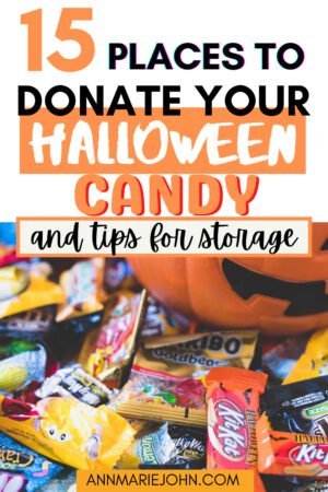 Places to Donate Your Halloween Candy & Tips for Storage 🎃 - AnnMarie John