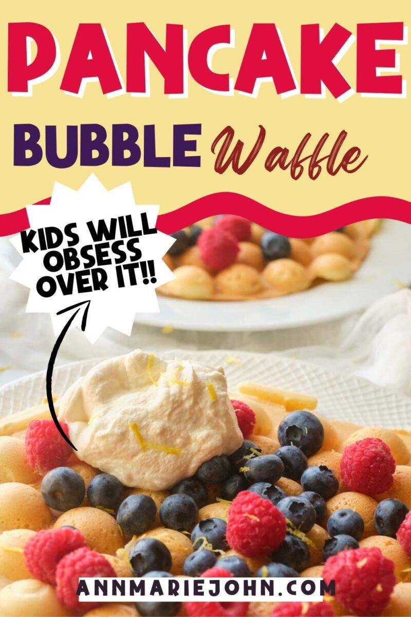 Pancake Bubble Waffle - AnnMarie John