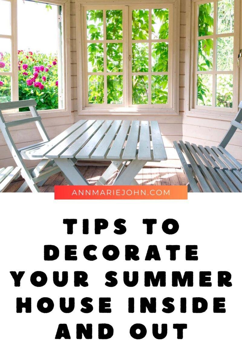 Refreshing Tips to Decorate Your Summer House Inside and Out - AnnMarie ...