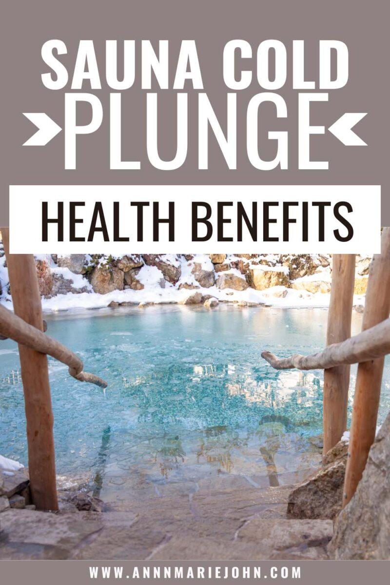 The Benefits of Sauna Cold Plunge: A Nordic Tradition for Well-Being - AnnMarie John